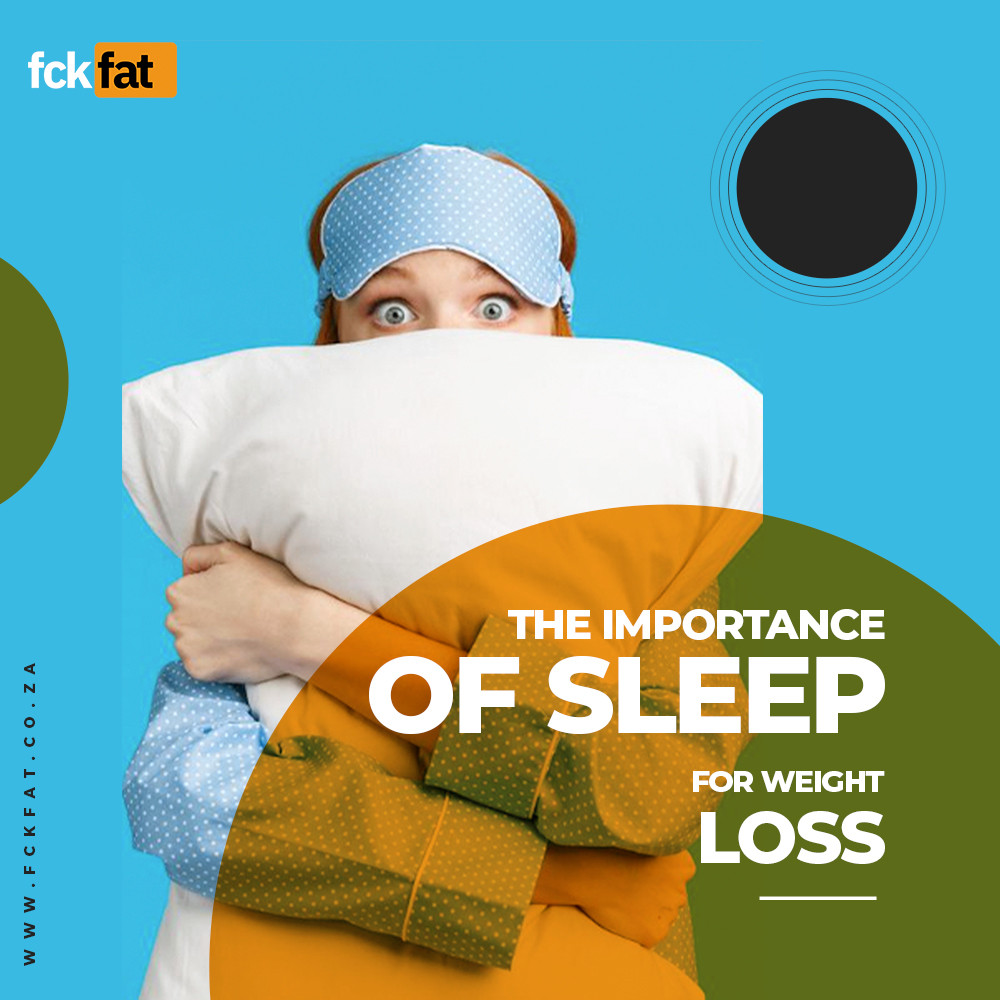The Importance of Sleep for Weight Loss